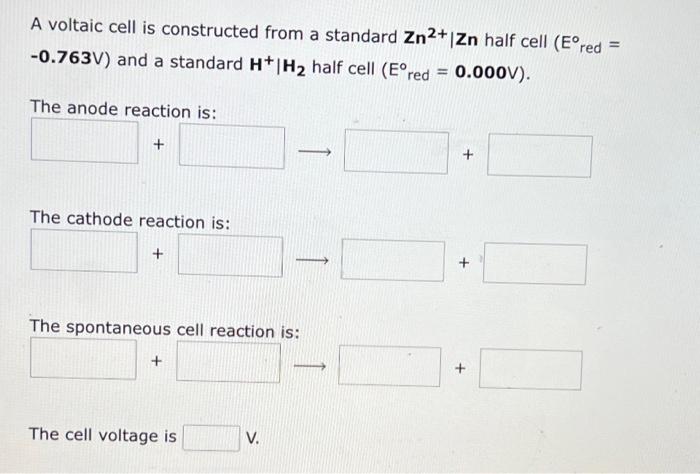 Solved A voltaic cell is constructed from a standard Zn2+∣Zn | Chegg.com