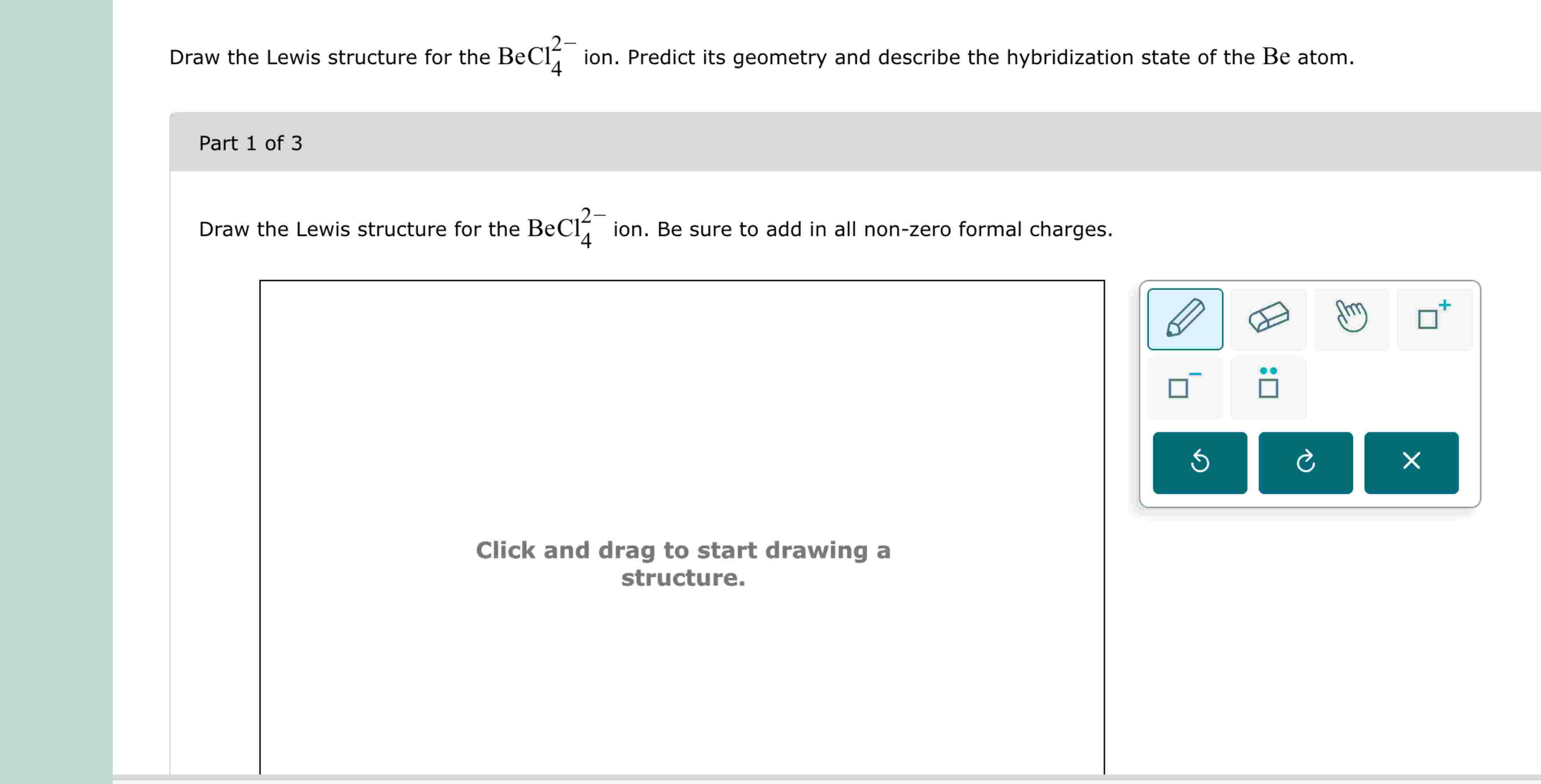 Solved Draw the Lewis structure for the BeCl_(4)^(2-) ﻿ion. | Chegg.com