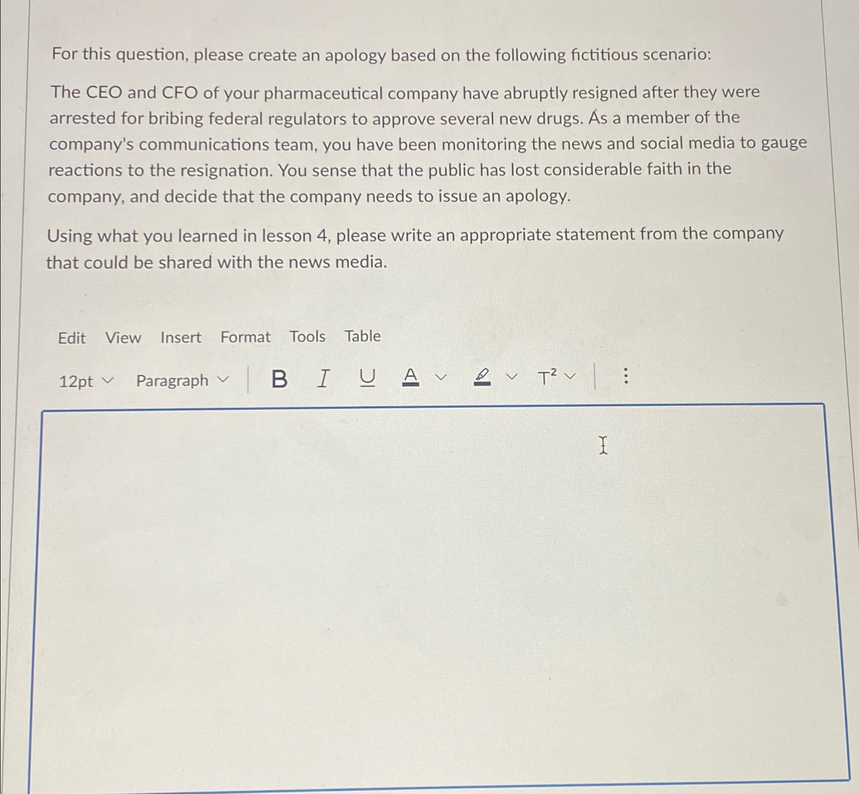 Solved For this question, please create an apology based on | Chegg.com