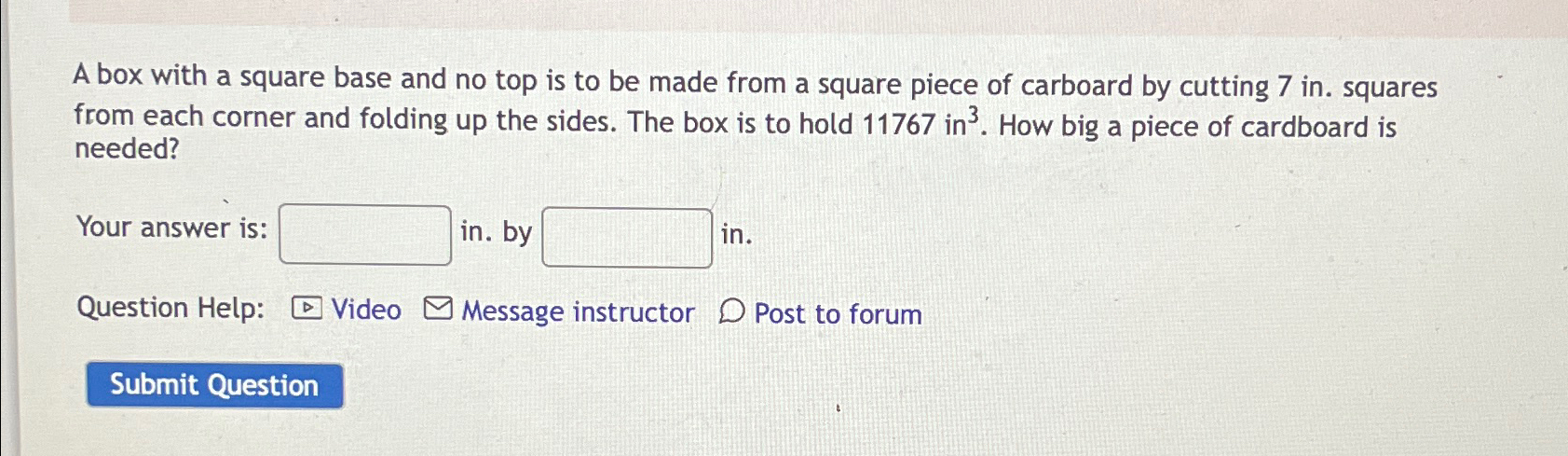 Solved A box with a square base and no top is to be made | Chegg.com