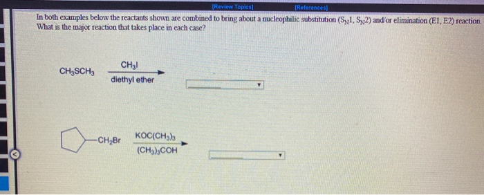Solved (Review Topics] In both examples below the reactants | Chegg.com