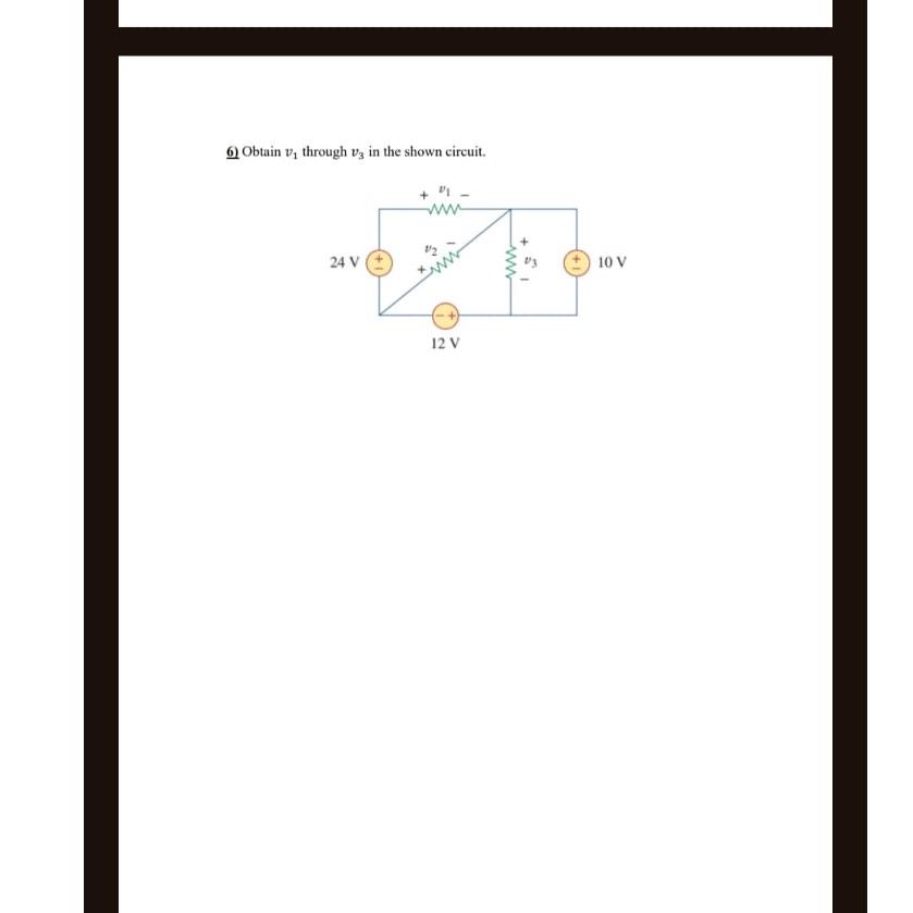 Solved Obtain v1 ﻿through v3 ﻿in the shown circuit. | Chegg.com