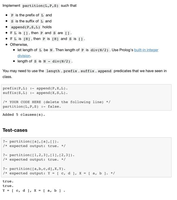 Solved Implement partition(L,P,S) such that • P is the | Chegg.com