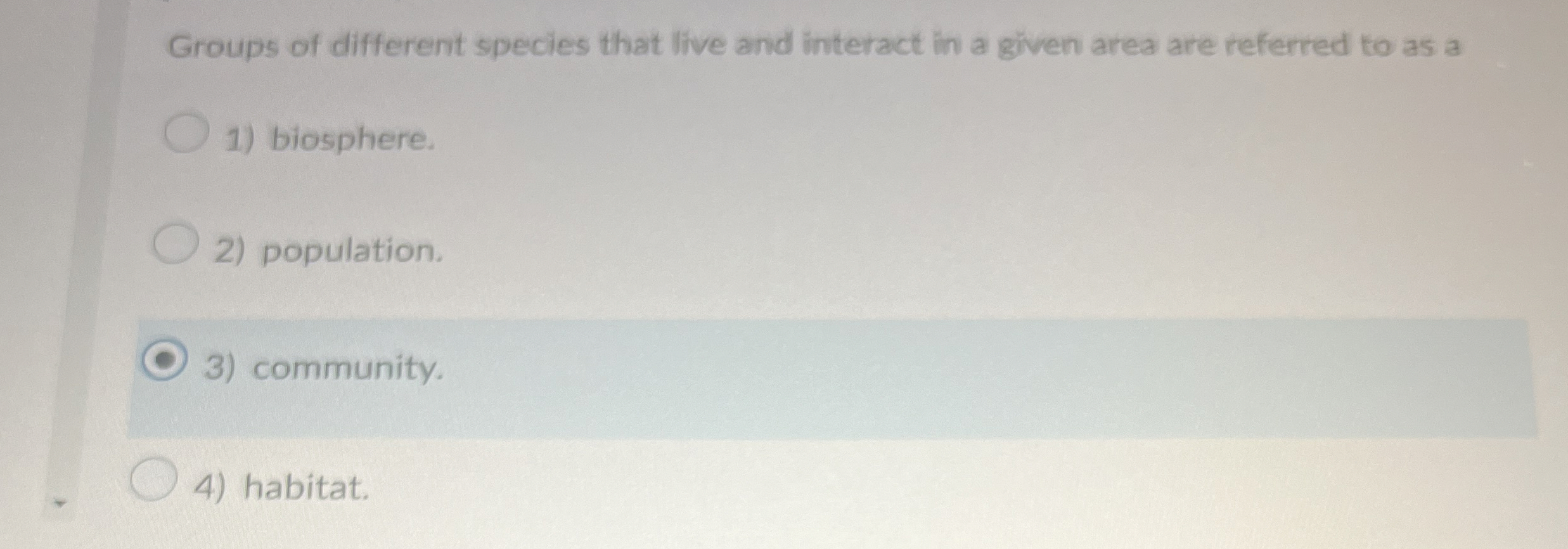 Solved Groups of different species that live and interact in | Chegg.com