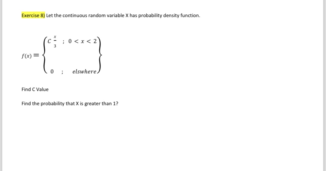 Solved Exercise 8) ﻿Let the continuous random variable x | Chegg.com