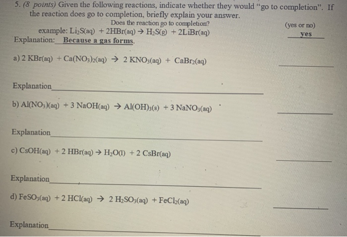 Solved 5. (8 points) Given the following reactions, indicate | Chegg.com