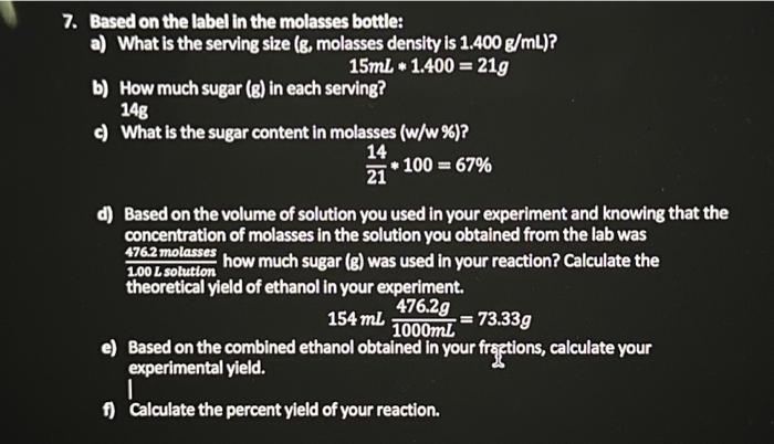 Solved 7. Based on the label in the molasses bottle: a) What | Chegg.com