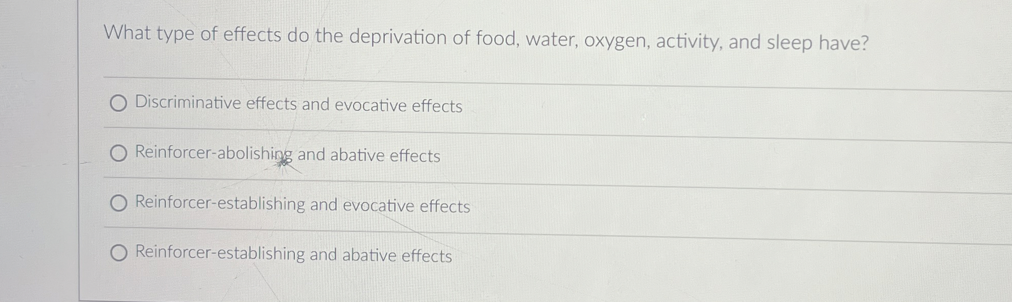 Solved What type of effects do the deprivation of food, | Chegg.com