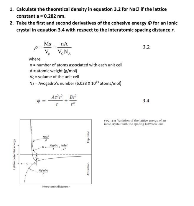 Solved 1. Calculate the theoretical density in equation 3.2 | Chegg.com