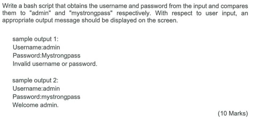 Solved Write a bash script that obtains the username and | Chegg.com