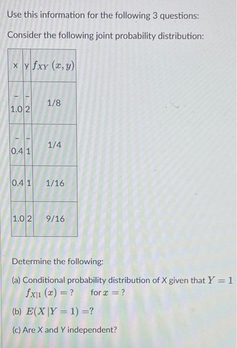 Solved Use this information for the following 3 questions: | Chegg.com