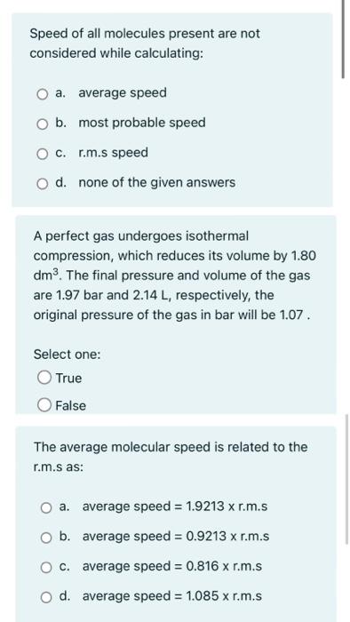 Solved Speed of all molecules present are not considered | Chegg.com