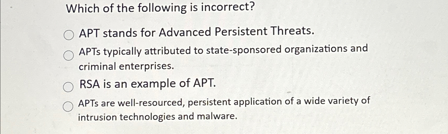 Solved Which of the following is incorrect?APT stands for | Chegg.com