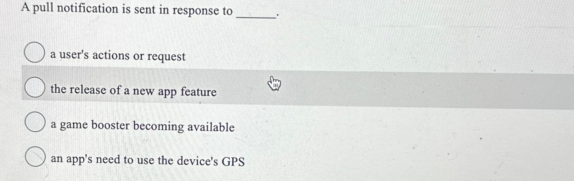 Solved A pull notification is sent in response toa user's | Chegg.com