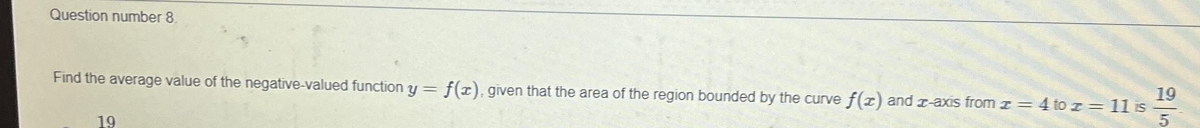 Solved Question number 8.Find the average value of the | Chegg.com