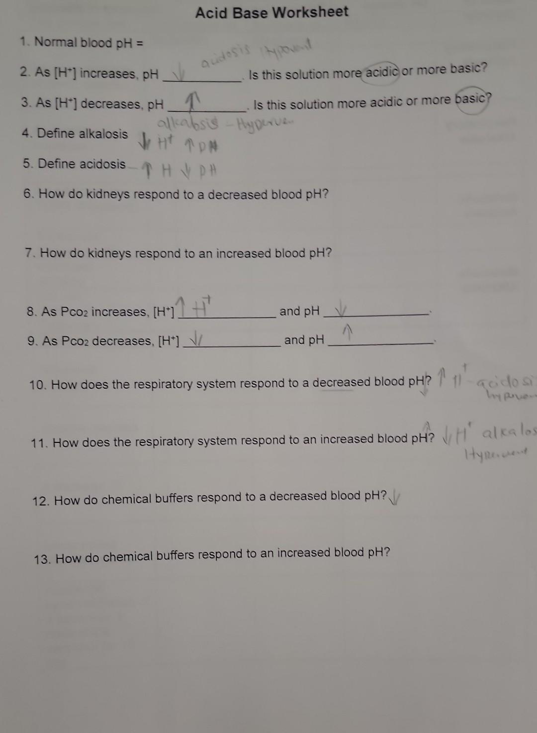 Solved 1. Normal blood pH= 2. As [H+]increases, pH Is this | Chegg.com
