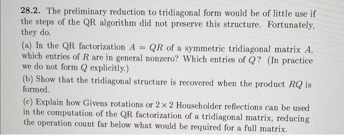 Solved 28 2 The Preliminary Reduction To Tridiagonal Form