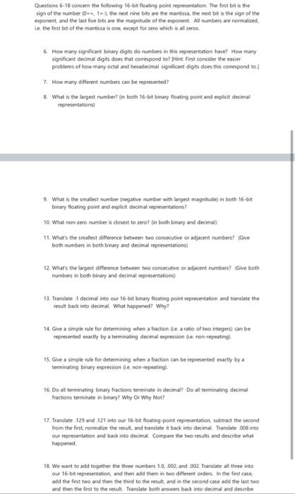 Solved Questions 6-18 concern the folowing 16-bit floating | Chegg.com