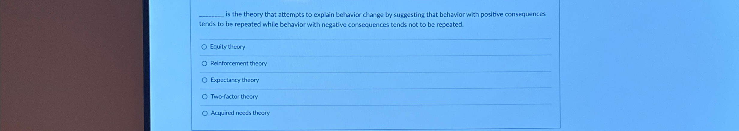Solved q, ﻿is the theory that attempts to explain behavior | Chegg.com