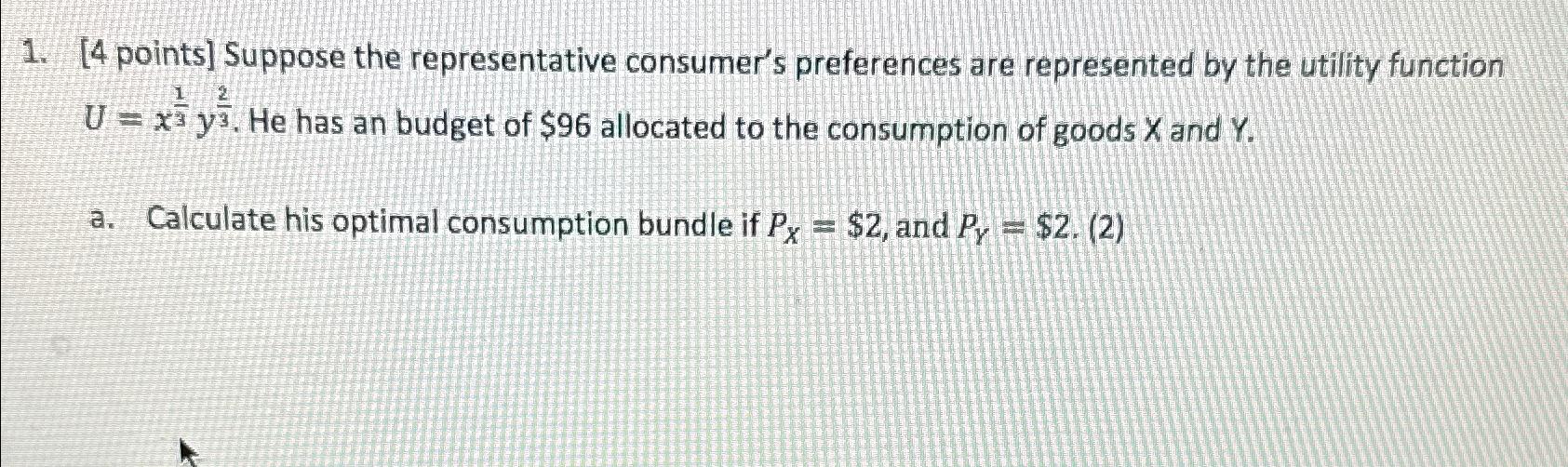 Solved [4 ﻿points] ﻿Suppose the representative consumer's | Chegg.com