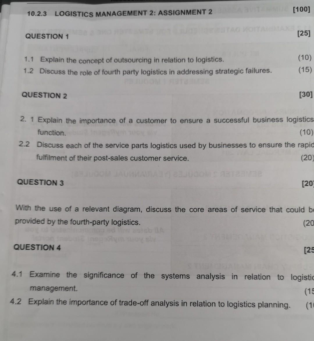 Solved [100] 10.2.3 LOGISTICS MANAGEMENT 2: ASSIGNMENT 2 | Chegg.com