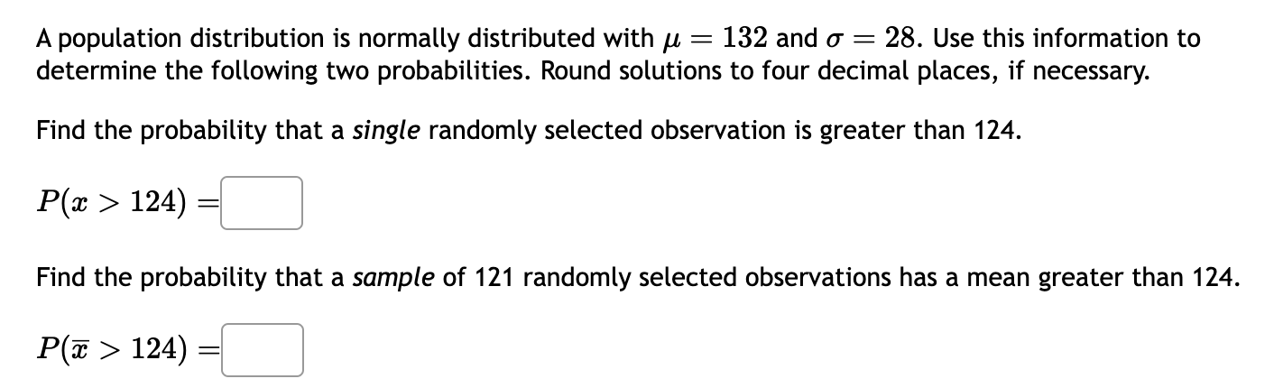 Solved A population distribution is normally distributed | Chegg.com