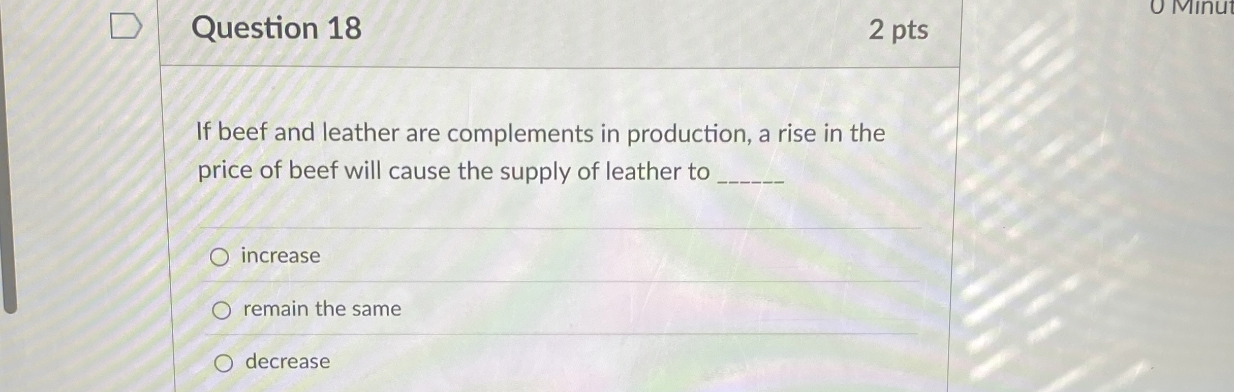 Solved Question 182 ﻿ptsIf beef and leather are complements | Chegg.com
