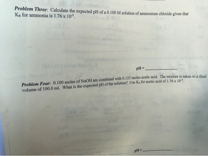 Solved Problem Three: Calculate the expected pH of a 0.100 M | Chegg.com