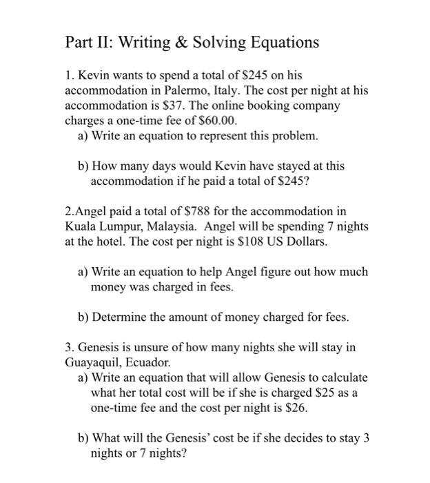 Solved Part II Writing Solving Equations 1 Kevin Wants Chegg