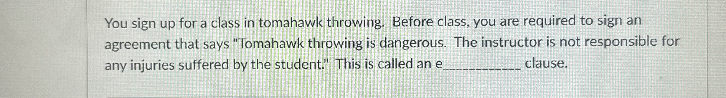 Solved You sign up for a class in tomahawk throwing. Before | Chegg.com