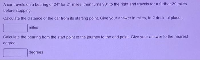 Solved A car travels on a bearing of 24∘ for 21 miles, then | Chegg.com