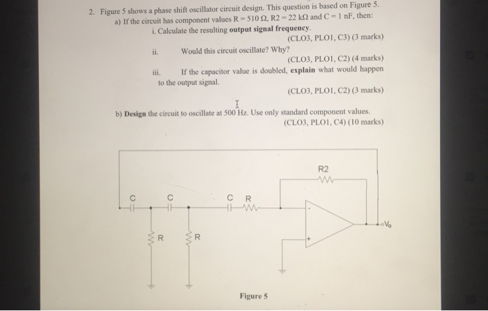 Solved 2. Figure 5 shows a phase shift oscillator circuit | Chegg.com