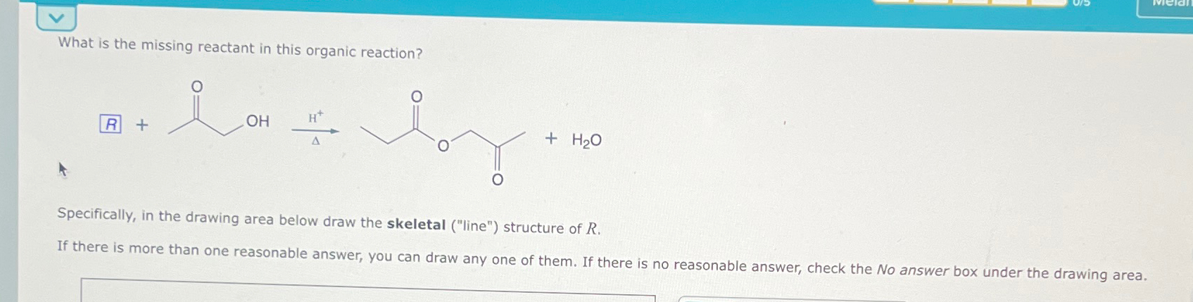 Solved What is the missing reactant in this organic | Chegg.com
