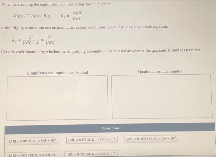 Solved When determining the equilibrium concentrations for | Chegg.com