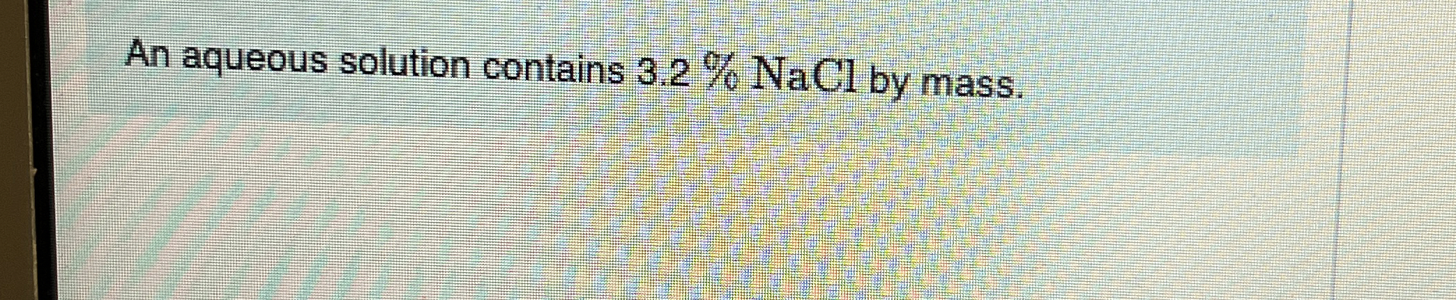 Solved What Does This Mean An Aqueous Solution Contains
