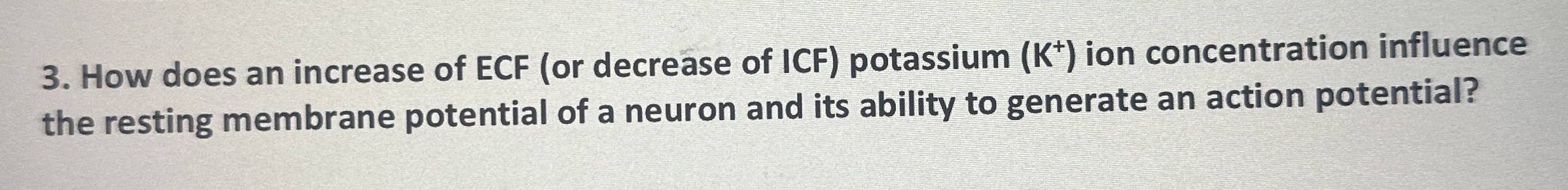 Solved How does an increase of ECF (or decrease of ICF) | Chegg.com