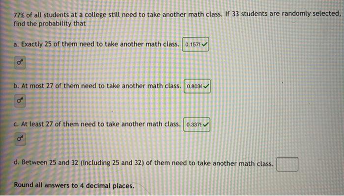Solved 77% of all students at a college still need to take | Chegg.com