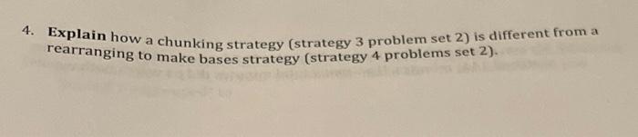 4. Explain how a chunking strategy (strategy 3 | Chegg.com