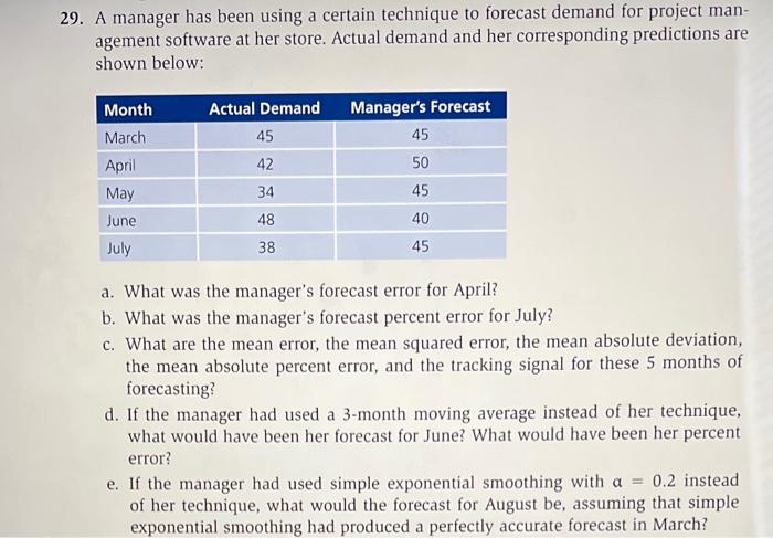 Solved 9. A manager has been using a certain technique to | Chegg.com