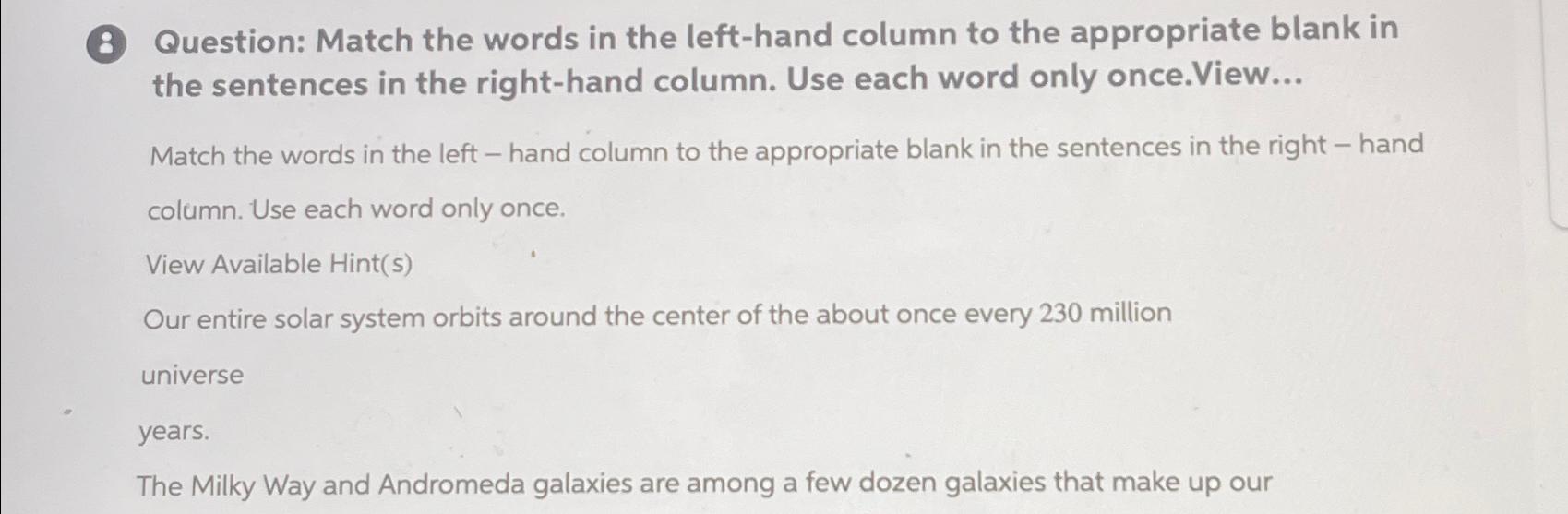 Solved Question: Match the words in the left-hand column to | Chegg.com