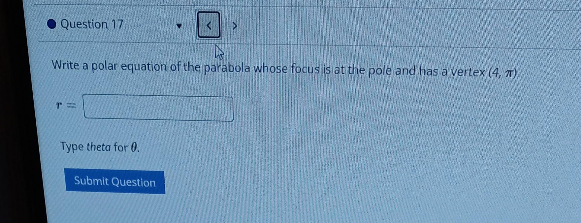 Solved Write a polar equation of the parabola whose focus is | Chegg.com