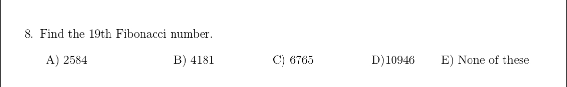 Solved Find the 19th Fibonacci | Chegg.com
