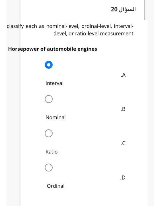 Solved Classify Each As Nominal Level Ordinal Level