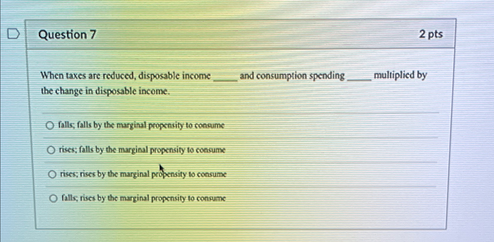 Solved Question 72ptsWhen taxes are reduced, disposable | Chegg.com