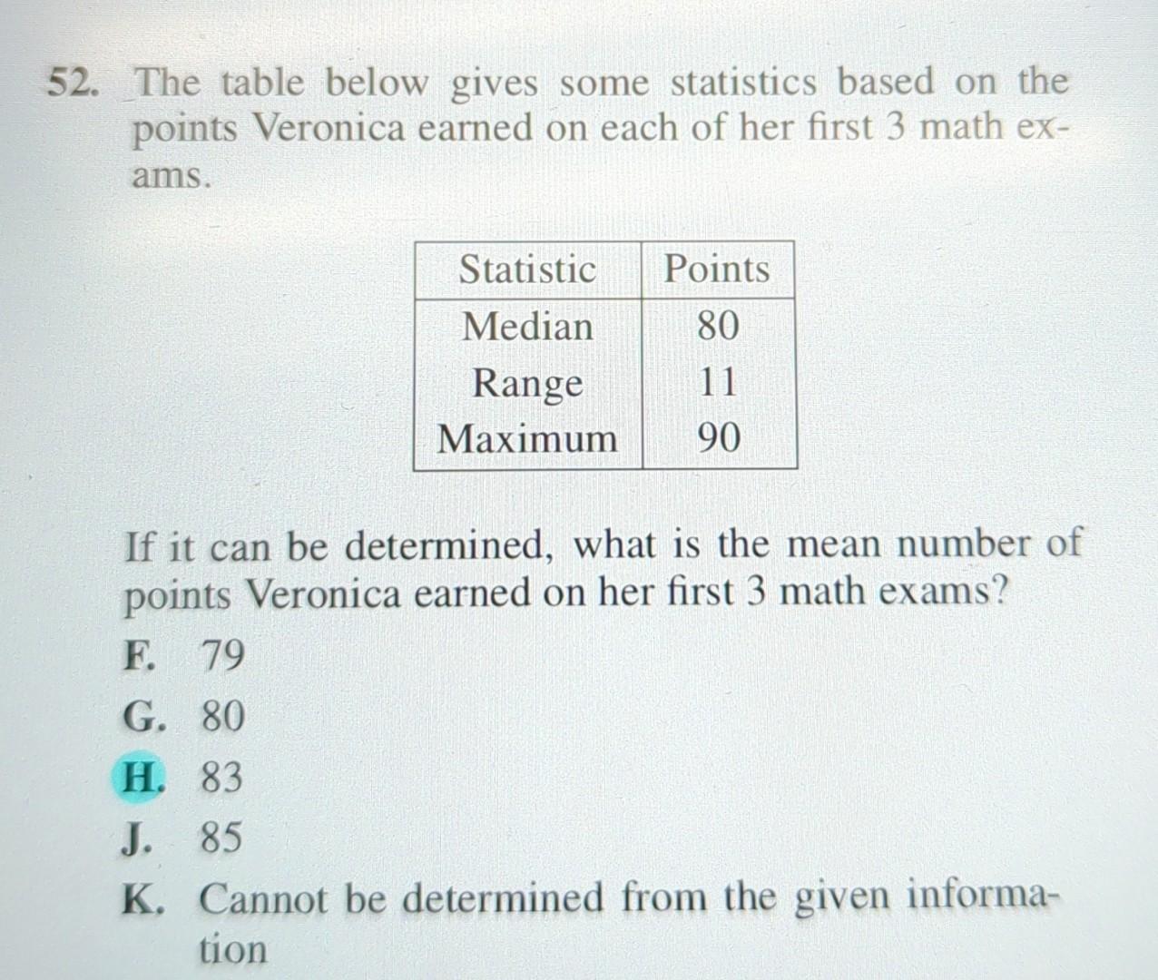 Solved 52. The table below gives some statistics based on | Chegg.com