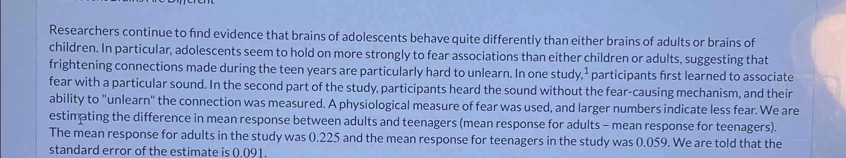 Solved Researchers continue to find evidence that brains of | Chegg.com