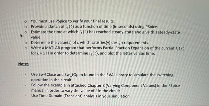 Solved I need the PSPICE AND MATLAB please. The i(t)=0.1 A | Chegg.com