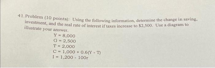 Solved 41. Problem (10 points): Using the following | Chegg.com