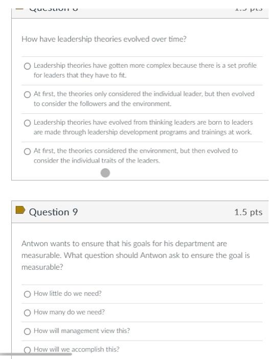 Solved How have leadership theories evolved over time? | Chegg.com
