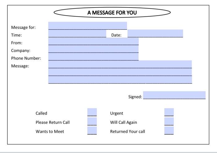Download the telephone message form and save to your | Chegg.com